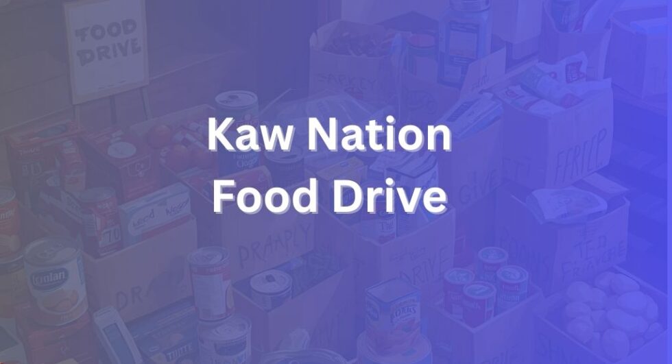 Kaw Nation Food Drive Begins | www.kawnation.gov